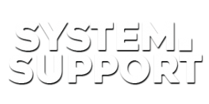 System Support – here to help